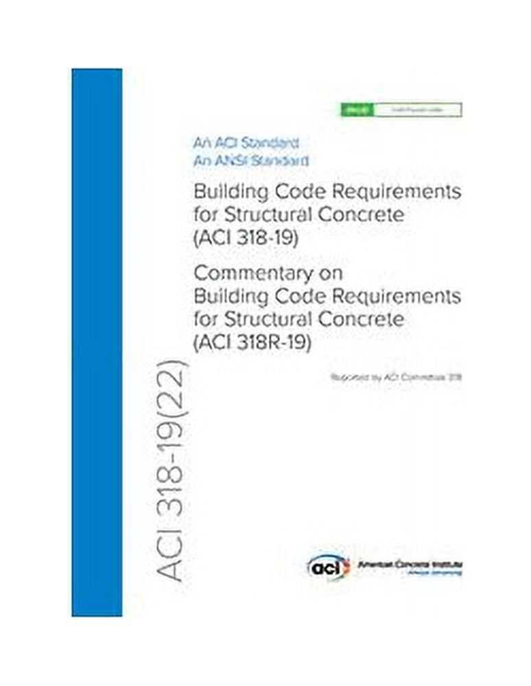 Pre-Owned ACI 318-19 Building Code Requirements for Structural Concrete (ACI 318-19) and ...