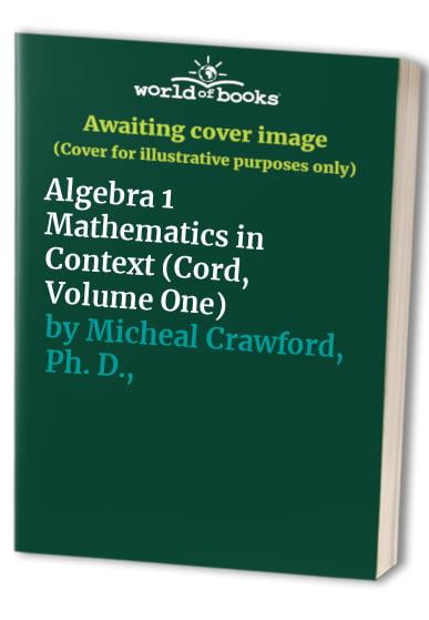 Pre-Owned Algebra 1 Mathematics in Context (Cord, Volume One) Paperback ...