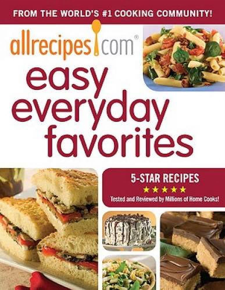 Pre-Owned, AllRecipes.com Easy Everyday Favorites: From The World's #1 ...