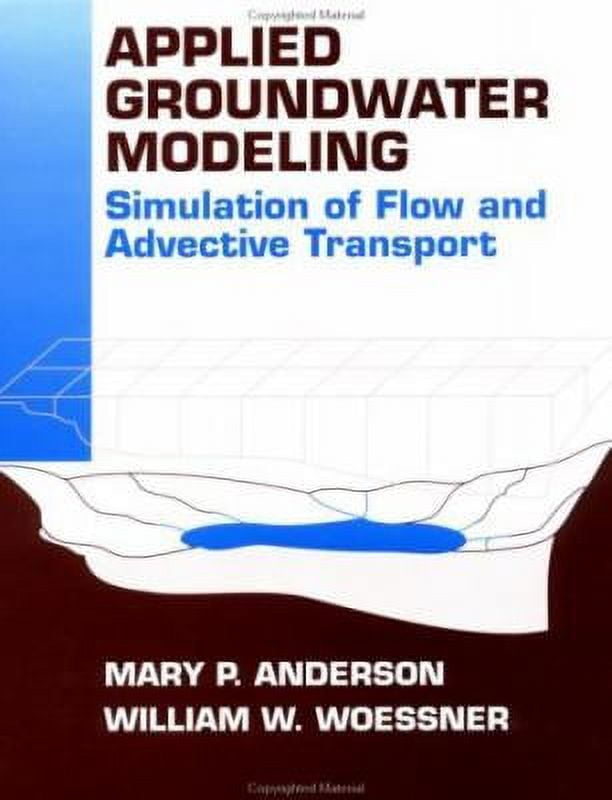 Pre-Owned Applied Groundwater Modeling: Simulation of Flow and ... Pre-Owned Applied Groundwater Modeling: Simulation of Flow and ...