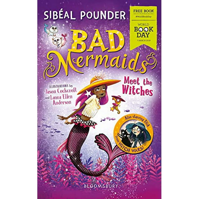 Pre-Owned Bad Mermaids Meet the Witches: World Book Day 2019 Paperback ...