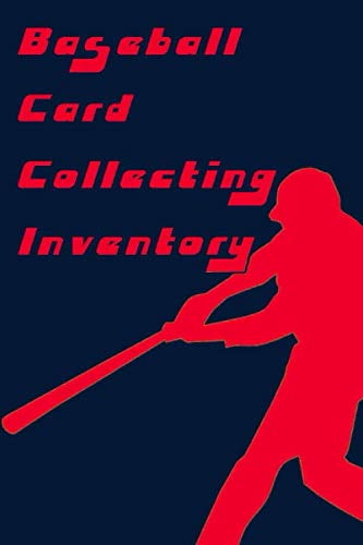 Pre-Owned Baseball Card Collecting Inventory: A Baseball Card ...