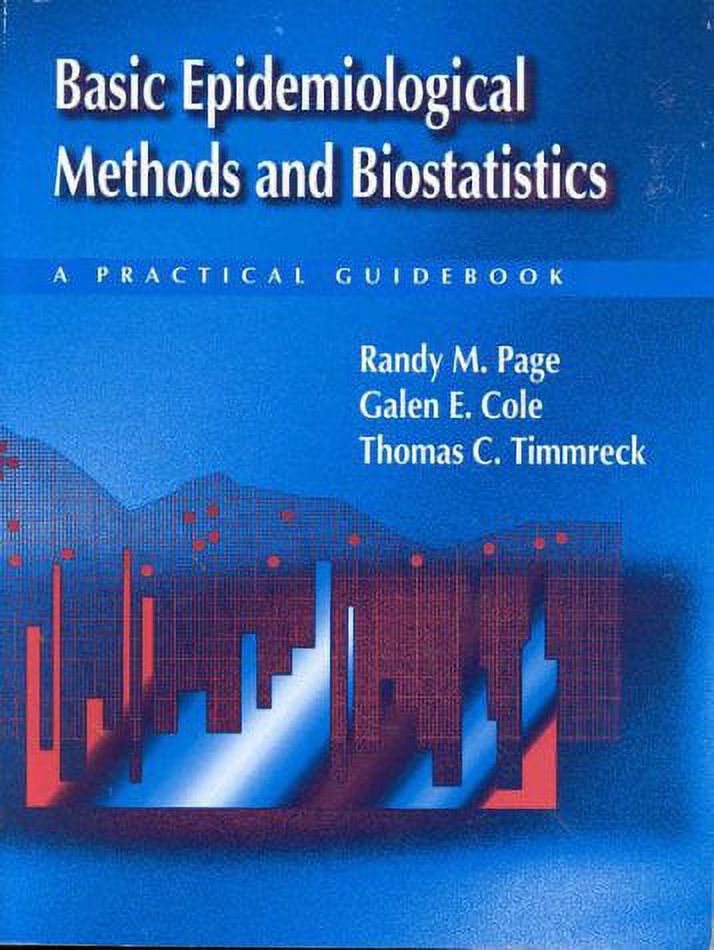 Pre-Owned Basic Epidemiological Methods and Biostatistics : A Practical ...