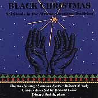 Pre-Owned Black Christmas: Spirituals in the African-American Tradition ...