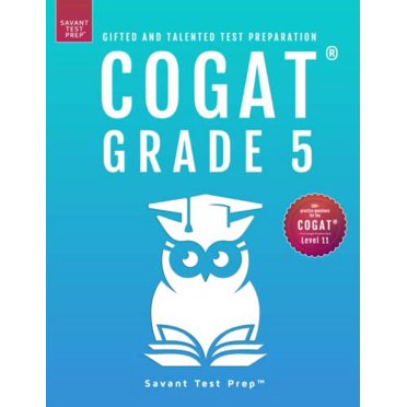 COGAT Grade 5 Level 11 Practice Test Form 7 And 8: CogAT Test Prep ...