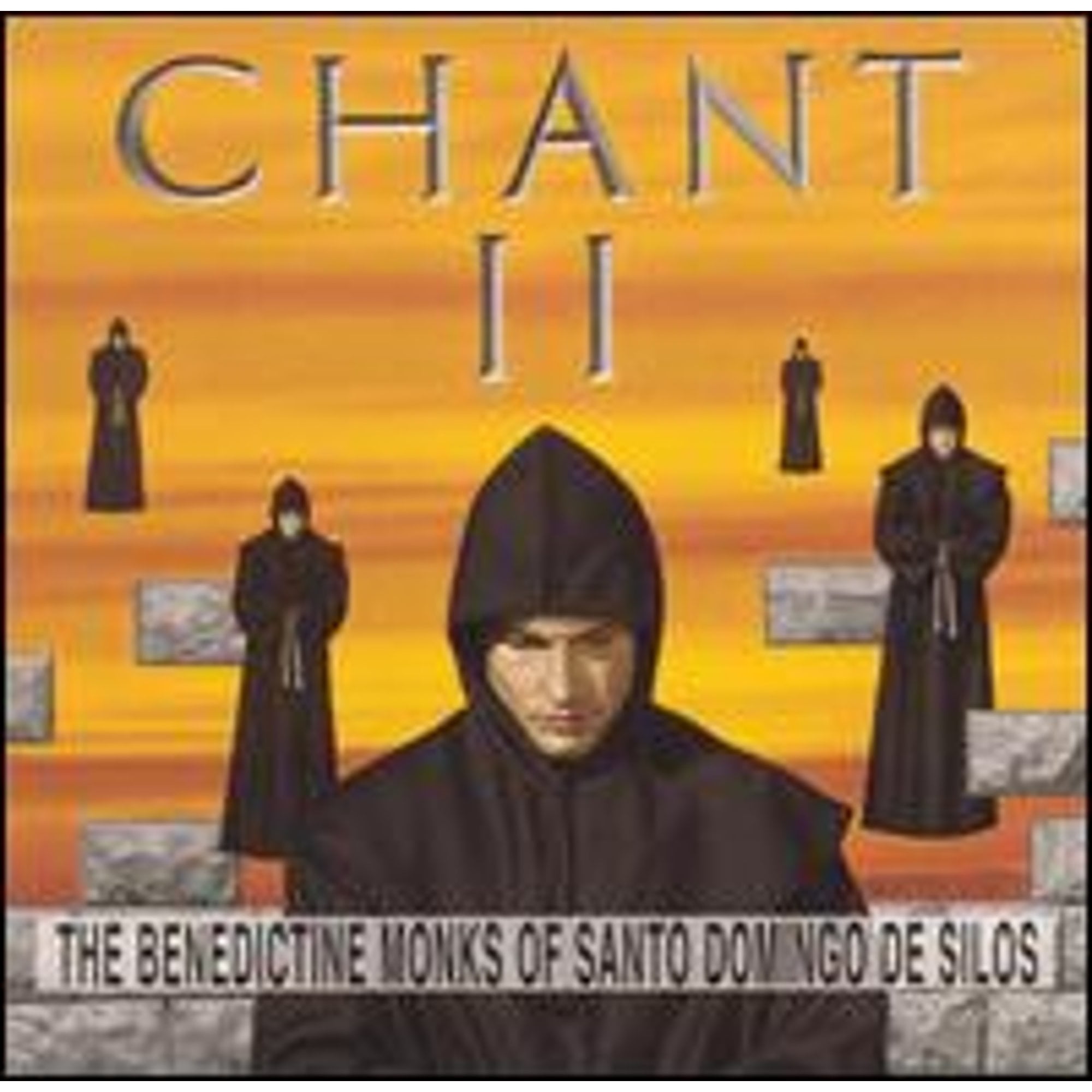 Pre-Owned Chant II (CD 0724355550422) by Benedictine Monks Of Santo ...