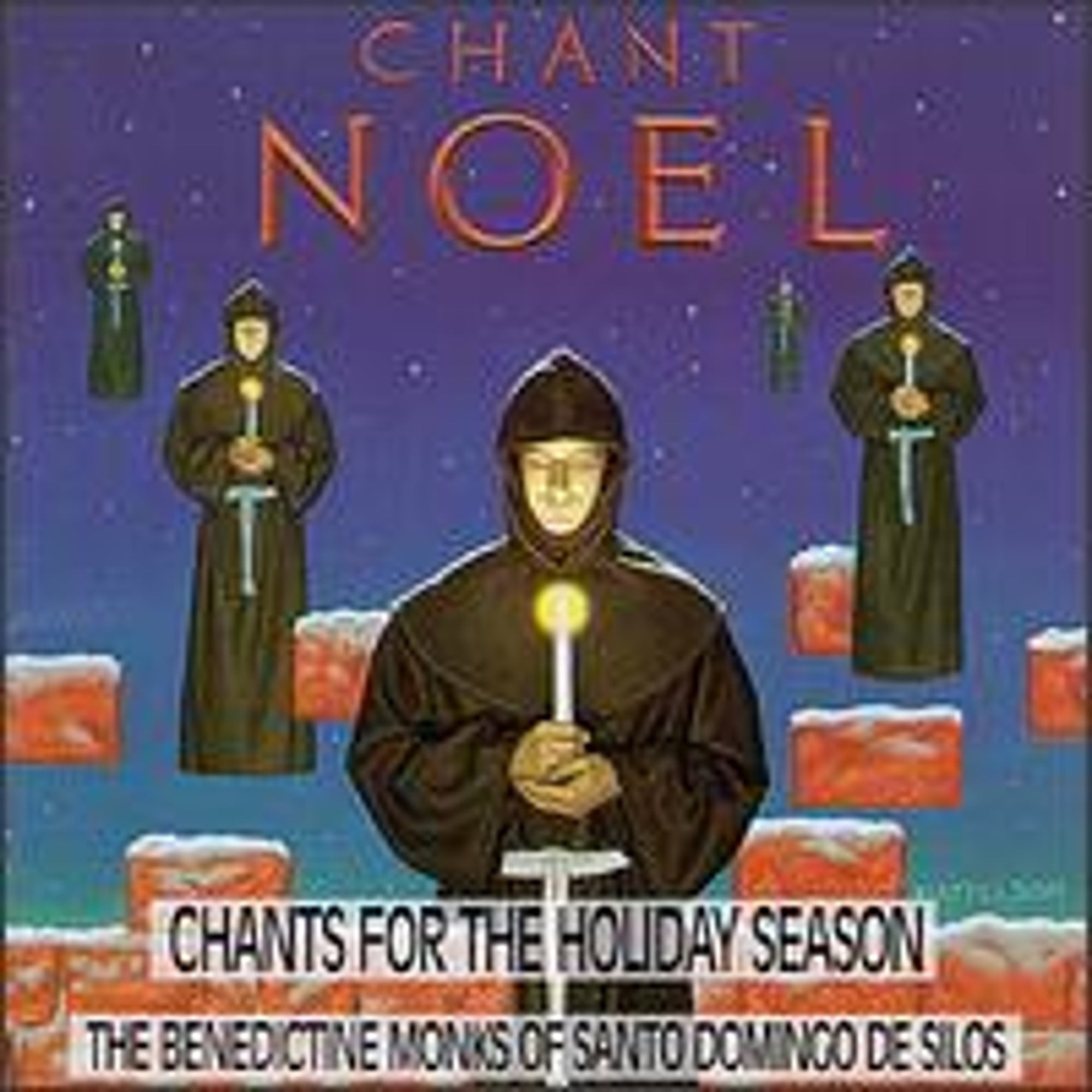 Pre-Owned Chant Noel (CD 0724355520623) by Benedictine Monks of Santo ...