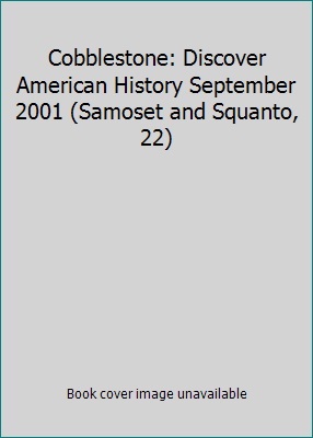 Pre-Owned Cobblestone: Discover American History September 2001 ...