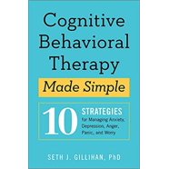 Retrain Your Brain: Cognitive Behavioral Therapy in 7 Weeks : A ...