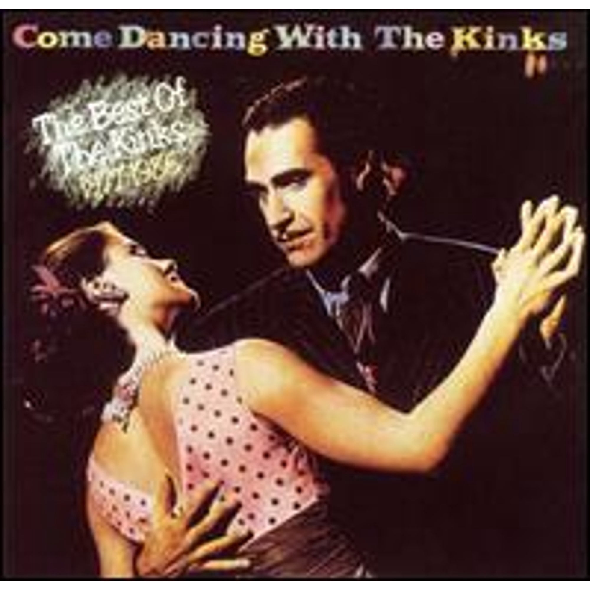 Pre-Owned Come Dancing with the Kinks: The Best of the Kinks 1977-1986 ...