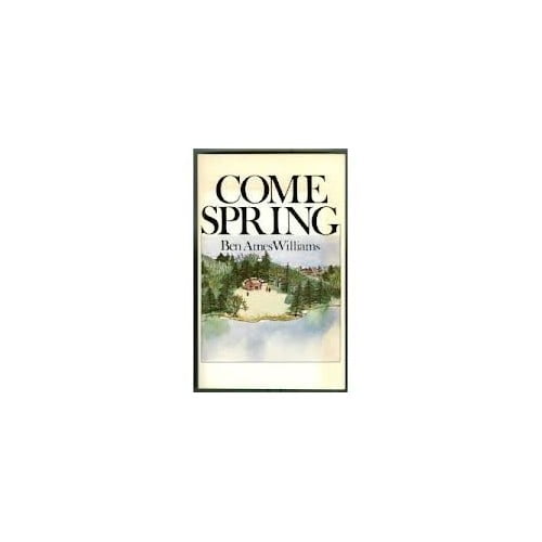 Pre-Owned Come Spring (Paperback) 089272014X 9780892720149 - Walmart.com