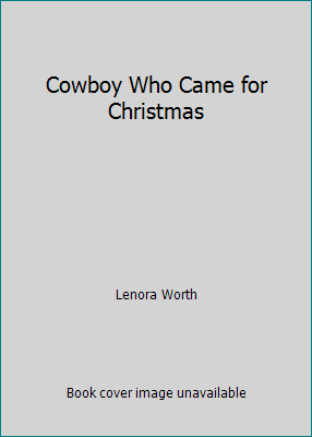 Pre-Owned Cowboy Who Came for Christmas (Paperback) 0373609353 ...