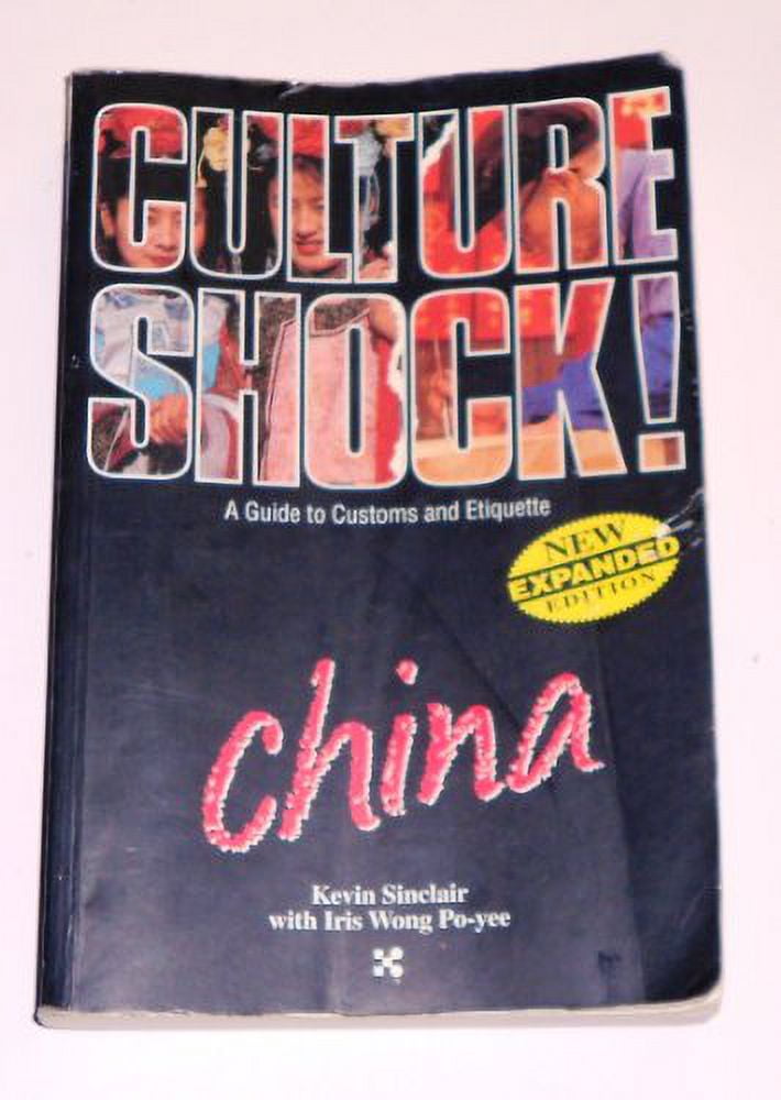 Pre-Owned Culture Shock! - A Guide to Customs and Etiquette: China (Culture Shock! Guides ...