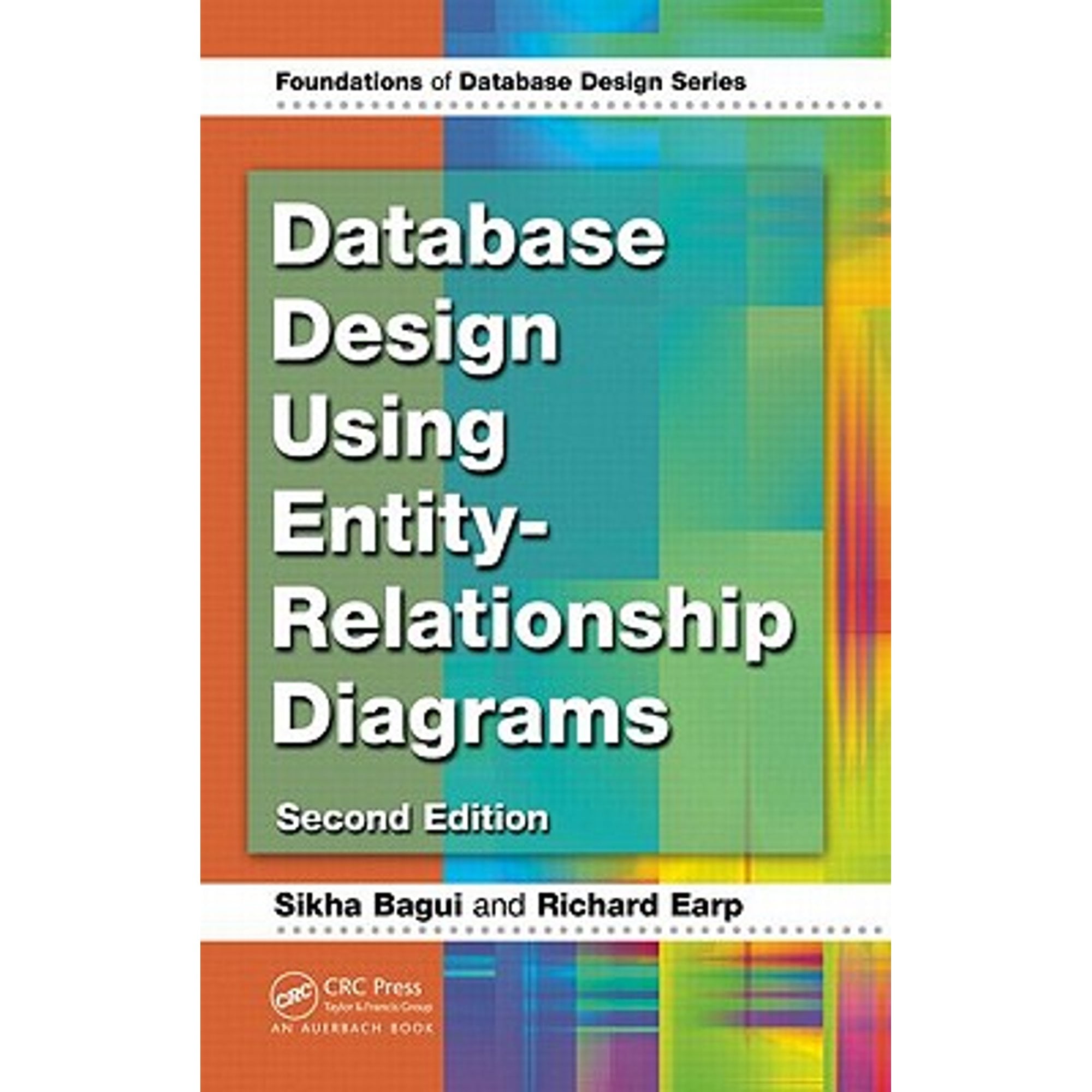 Database Design Using Entity-relationship Diagrams 2nd Ed En Database Design Using Entity-relationship Diagrams 2nd Ed En