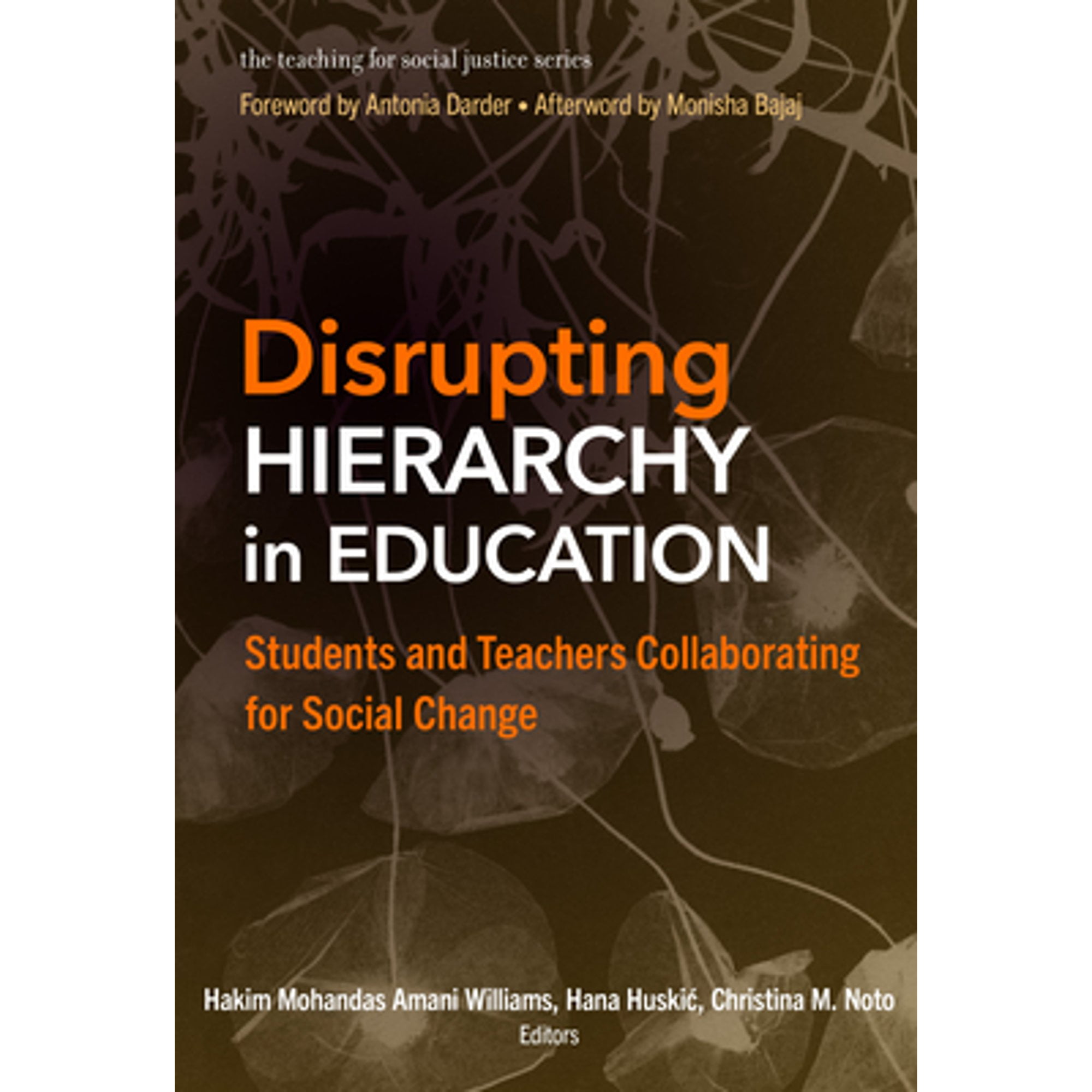 Pre-Owned Disrupting Hierarchy in Education: Students and Teachers ...