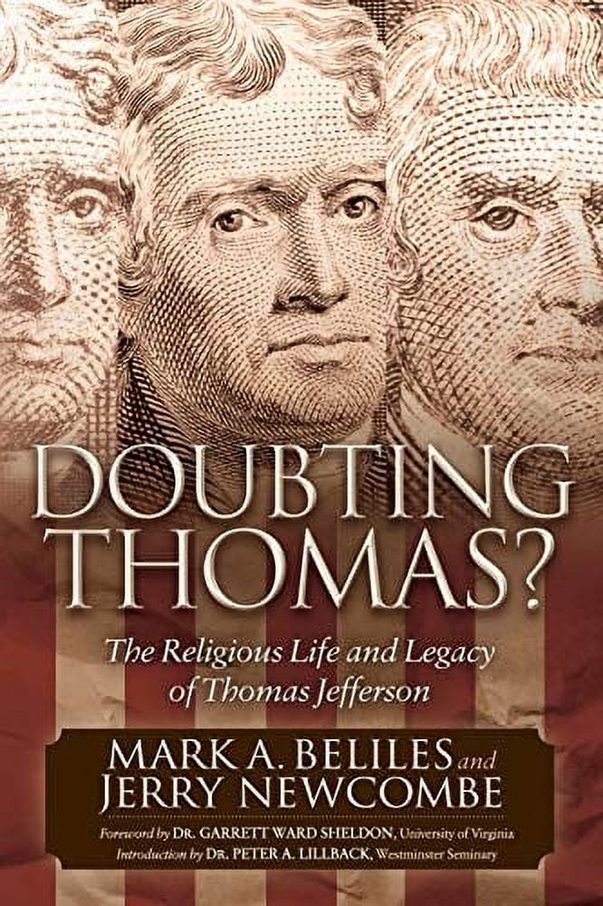 Pre-Owned Doubting Thomas: The Religious Life and Legacy of Thomas ...