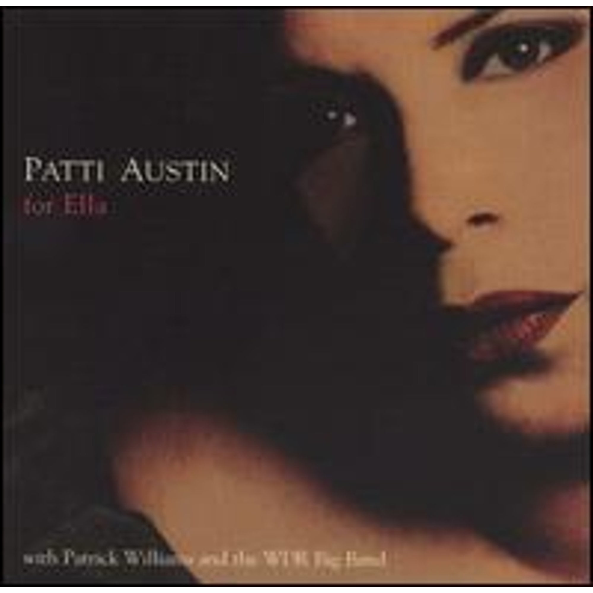 Pre-Owned For Ella (CD 0013431750321) by Patti Austin - Walmart.com