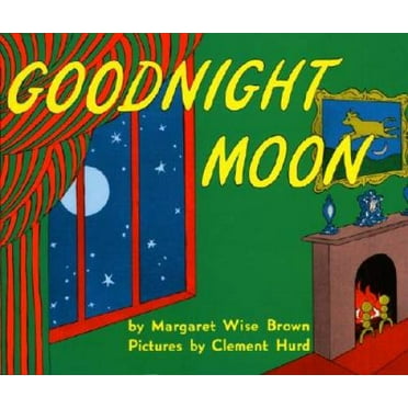 Margaret Wise Brown: Goodnight Moon Milestone Edition: Book and ...