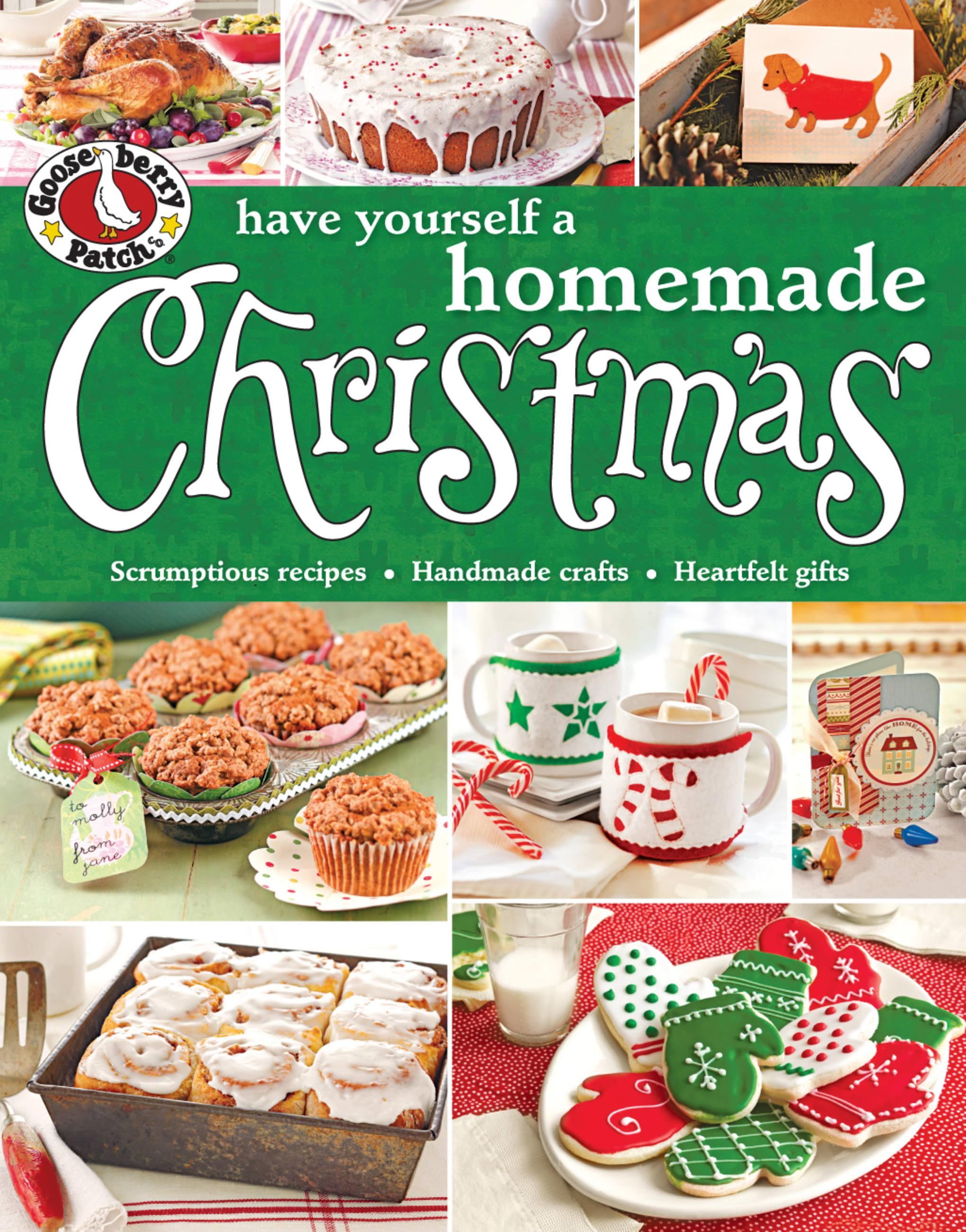 Gooseberry Patch Have Yourself a Homemade Christmas (Paperback ...
