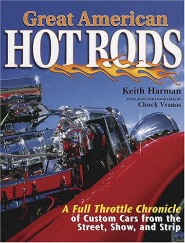 Pre-Owned Great American Hot Rods: The Full Throttle Chronicle ...