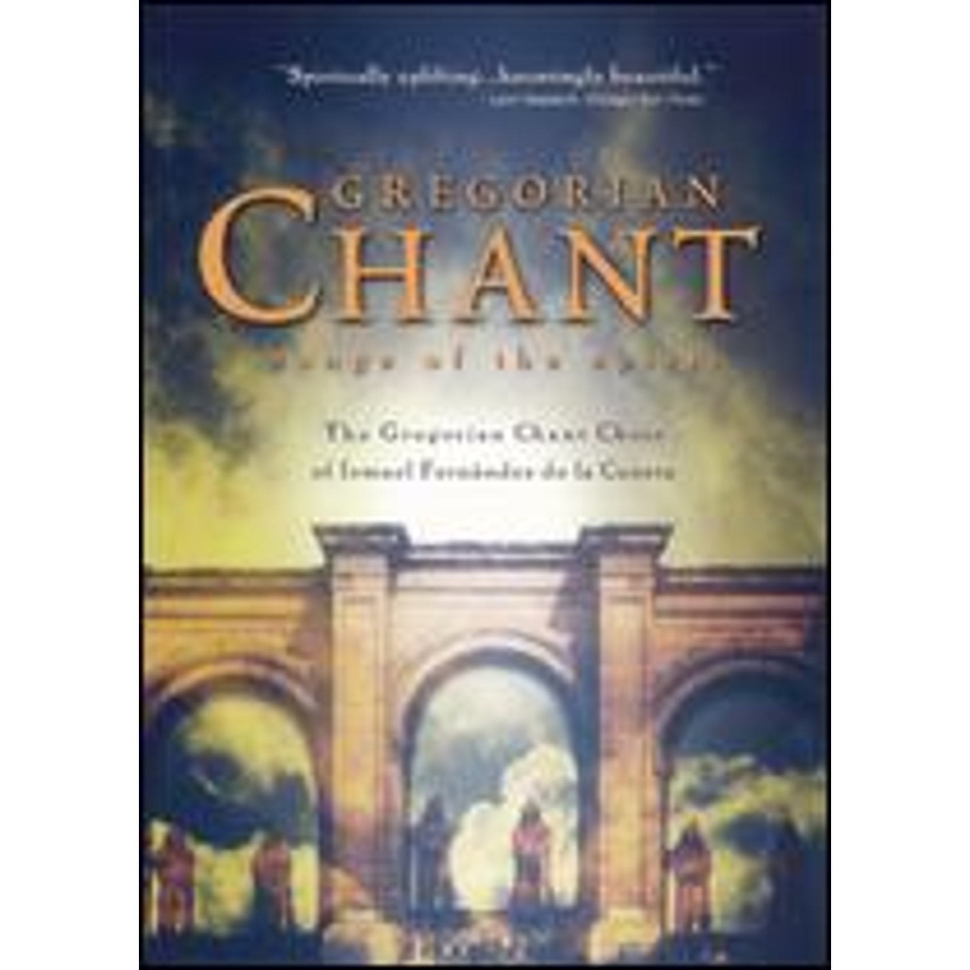 Pre-Owned Gregorian Chant: Songs of the Spirit (DVD 0790658007819 ...