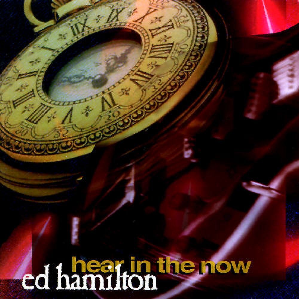 Pre-Owned Hear in the Now * by Ed Hamilton (CD, Sep-1999, Fahrenheit ...