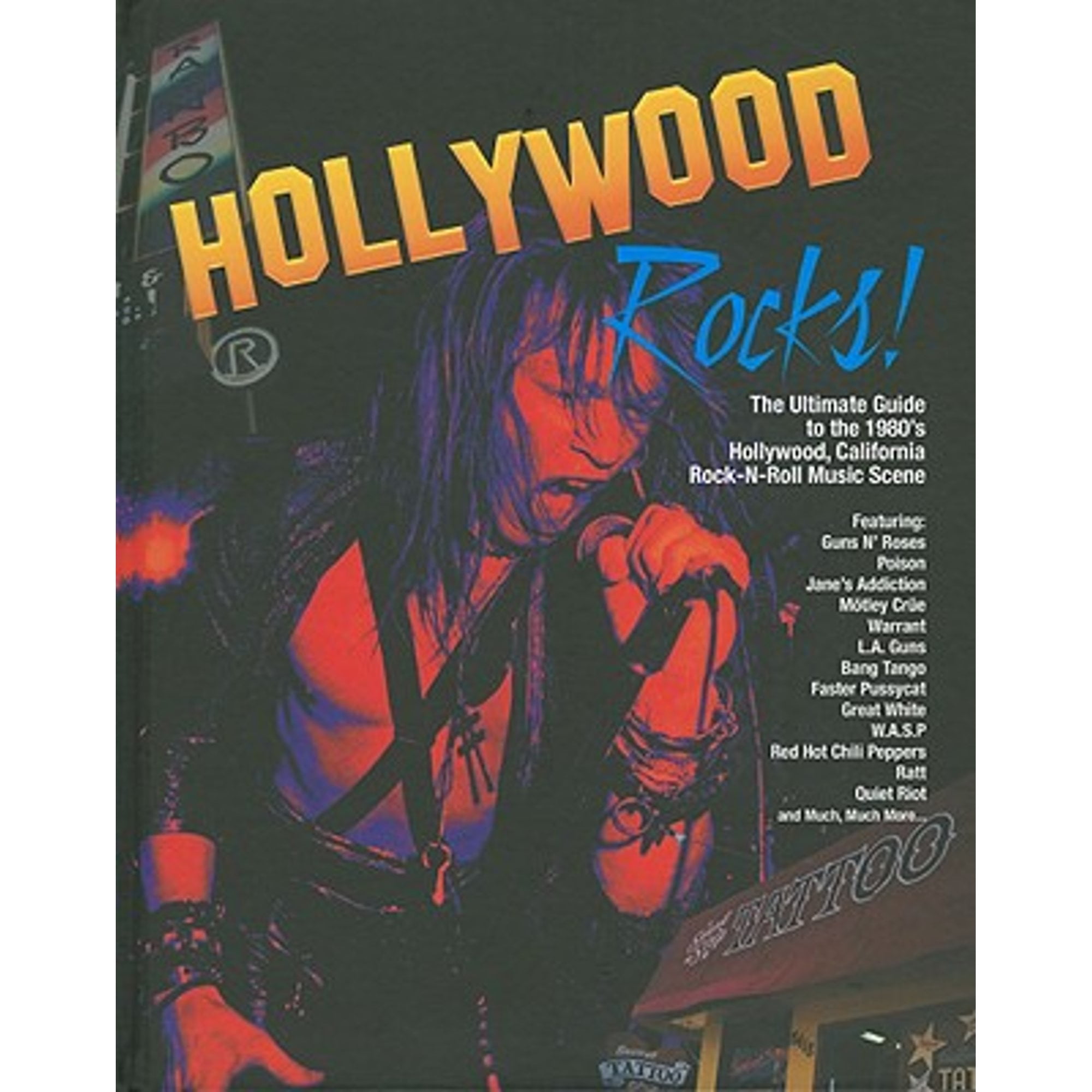 Pre-Owned Hollywood Rocks!: The Ultimate Guide to the 1980's Hollywood ...