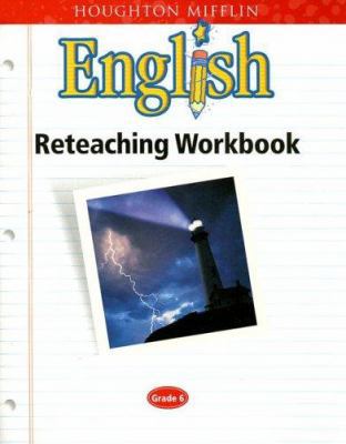 Pre-Owned Houghton Mifflin English: Reteaching Workbook Grade 6 ...