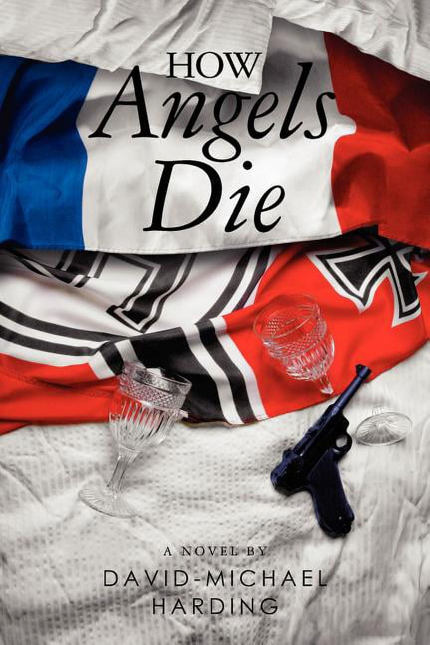 Pre-Owned How Angels Die Paperback 0615503322 9780615503325 David ...