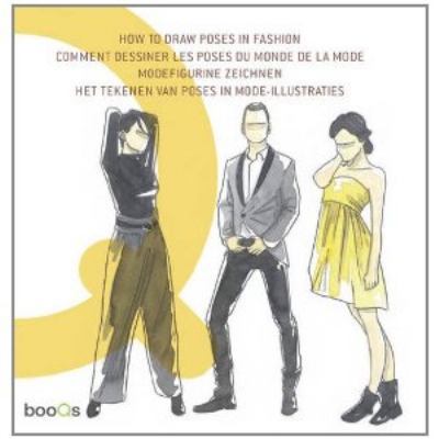 Pre-Owned How to Draw Poses in Fashion/Comment Dessiner Les Poses Du ...