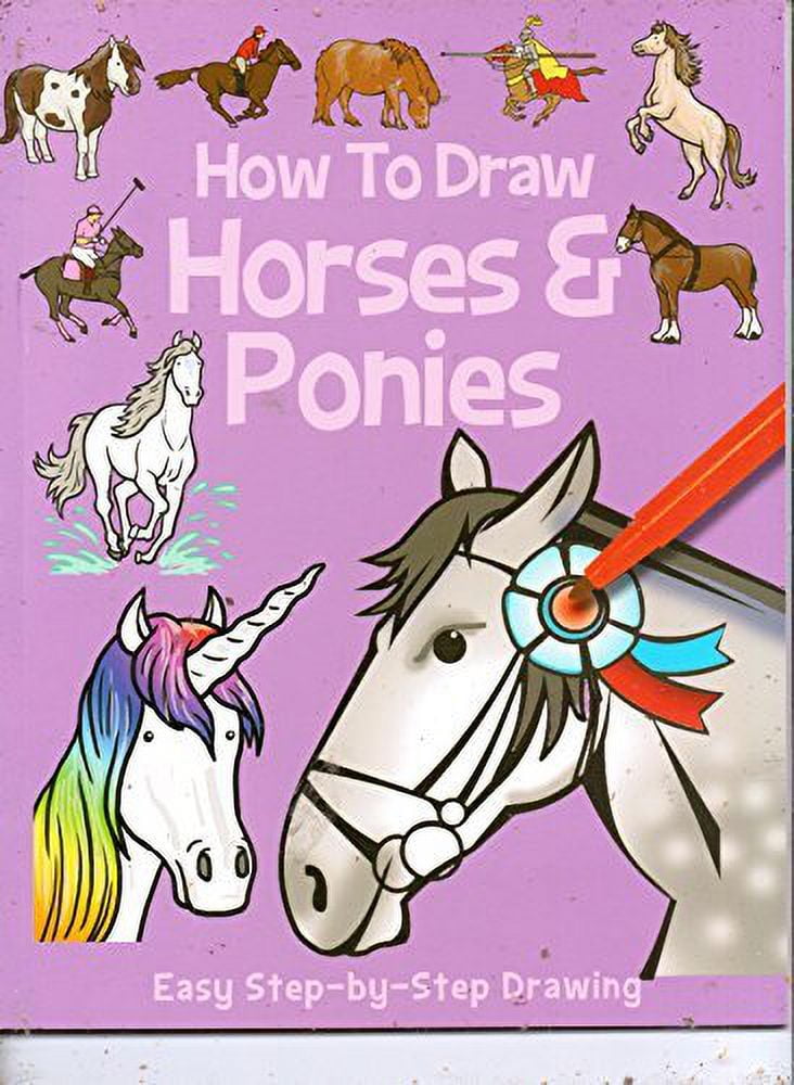 Pre-Owned How to Draw Horses & Ponies (Easy Step-by-Step) Paperback ...