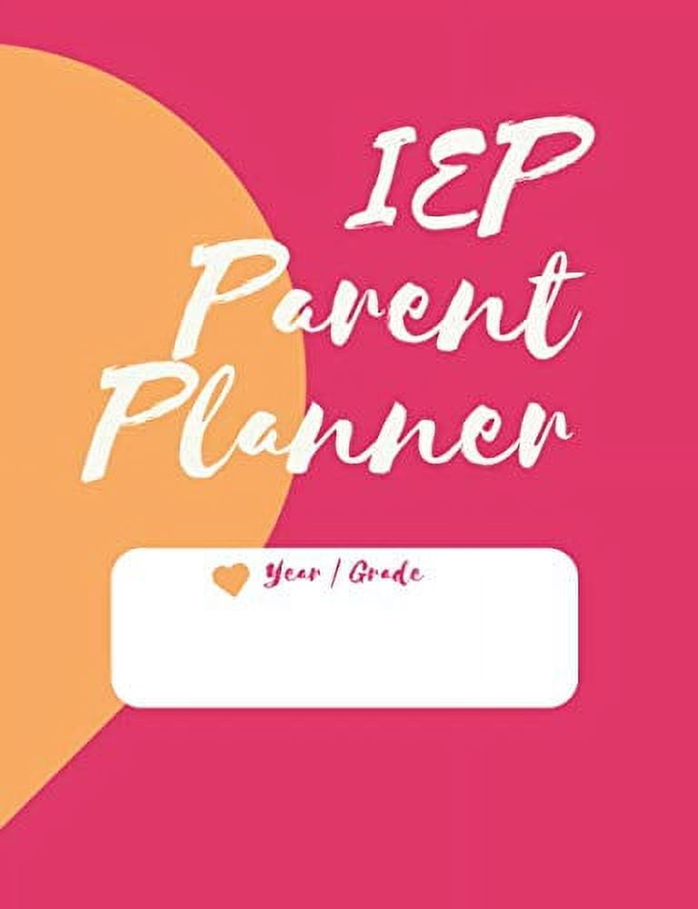 Pre-Owned IEP Parent Planner: Notebook Logbook For Parents & Advocates ...