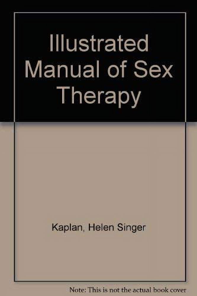 Pre Owned Illustrated Manual Of Sex Therapy Paperback 0891040390