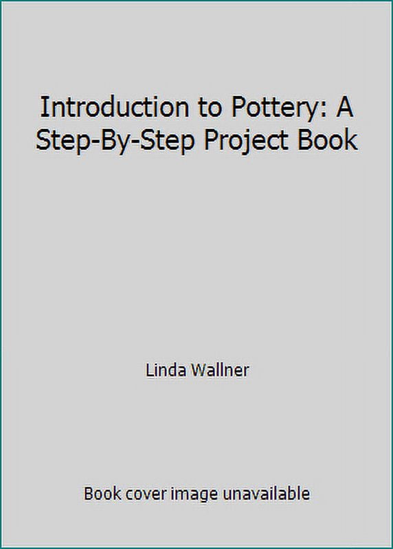 Pre-Owned Introduction to Pottery 9780785803386 - Walmart.com Pre-Owned Introduction to Pottery 9780785803386 - Walmart.com