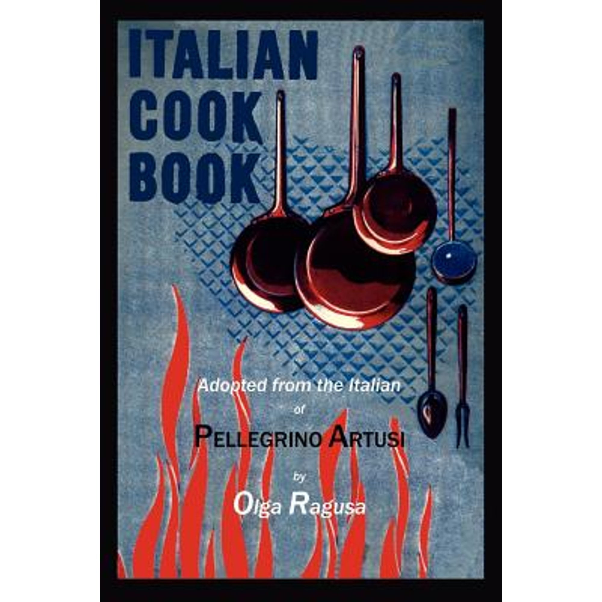 Pre-Owned Italian Cook Book (Paperback) 1614272875 9781614272878 ...