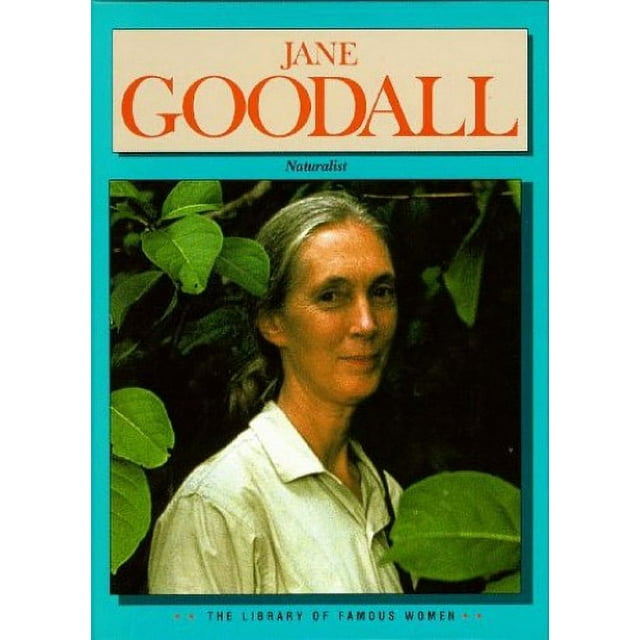 Pre-Owned Jane Goodall: Naturalist (The Library of Famous Women ...