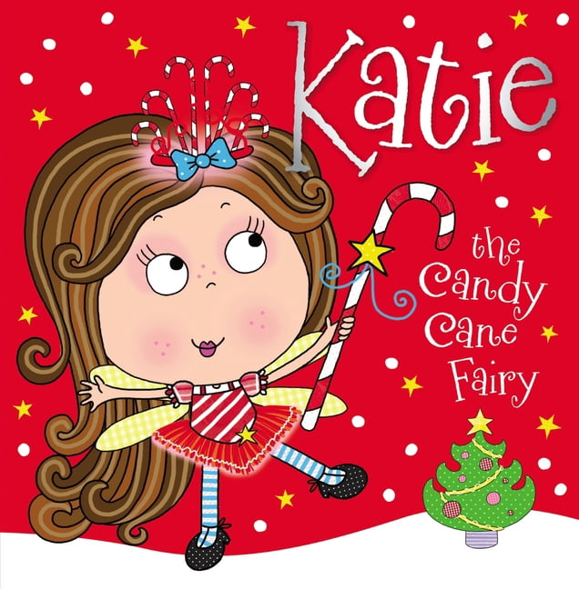 Pre-Owned Katie the Candy Cane Fairy (Hardcover) 178235526X ...