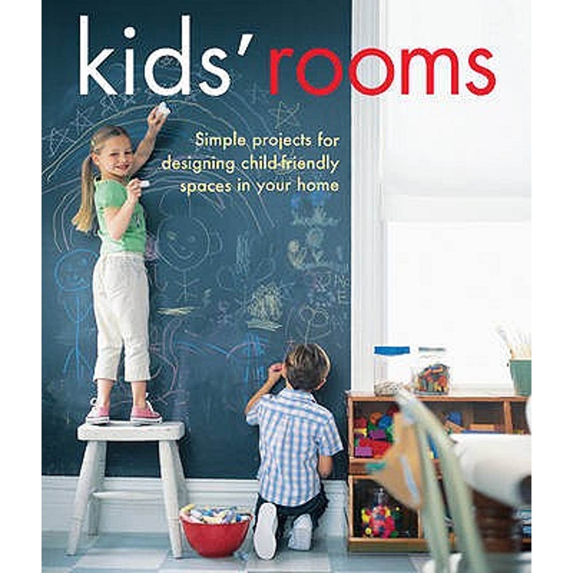 Pre-Owned Kids' Rooms: Simple Projects for Designing Child-friendly ...