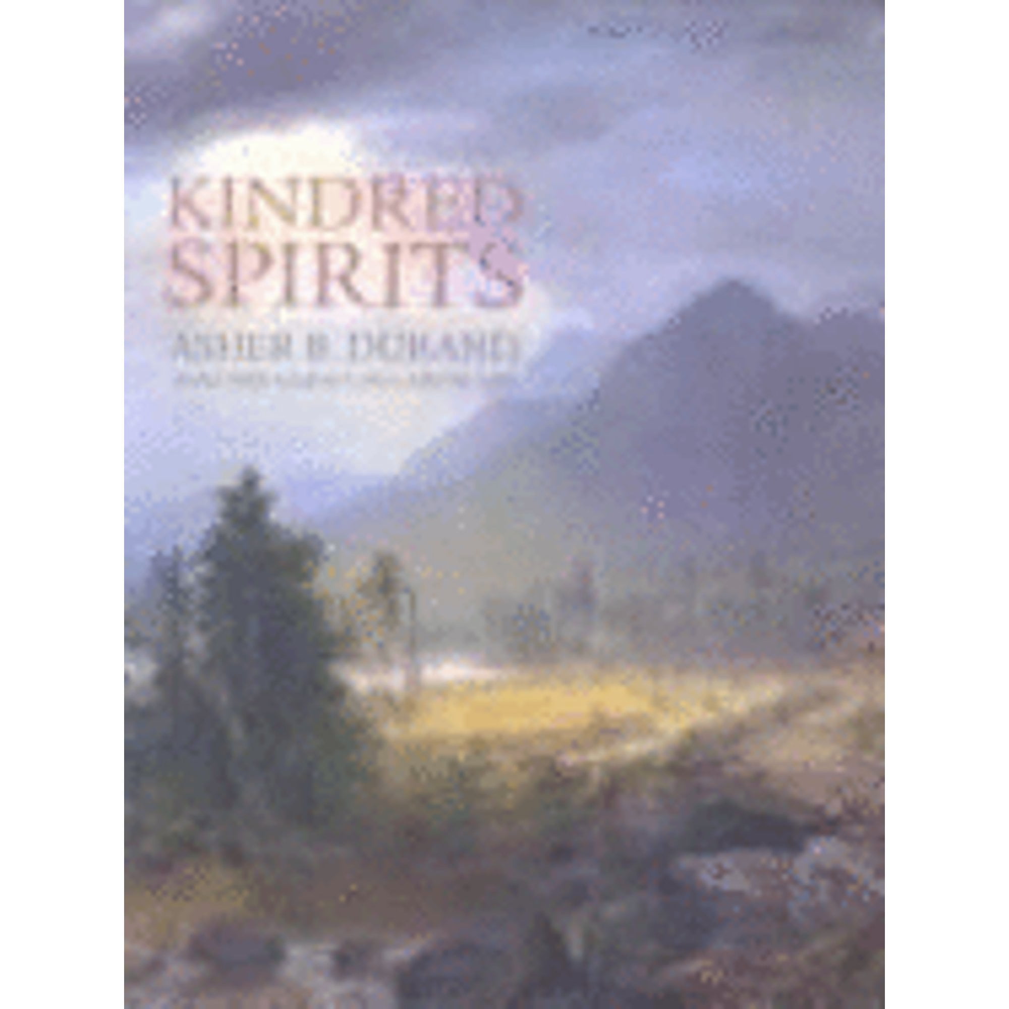Pre-Owned Kindred Spirits: Asher B. Durand and the American Landscape ...