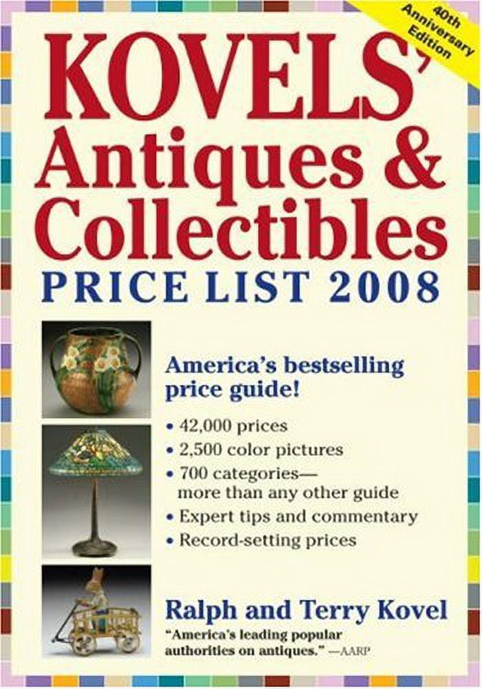 Pre-Owned Kovels' Antiques & Collectibles Price List 2008 : The ...