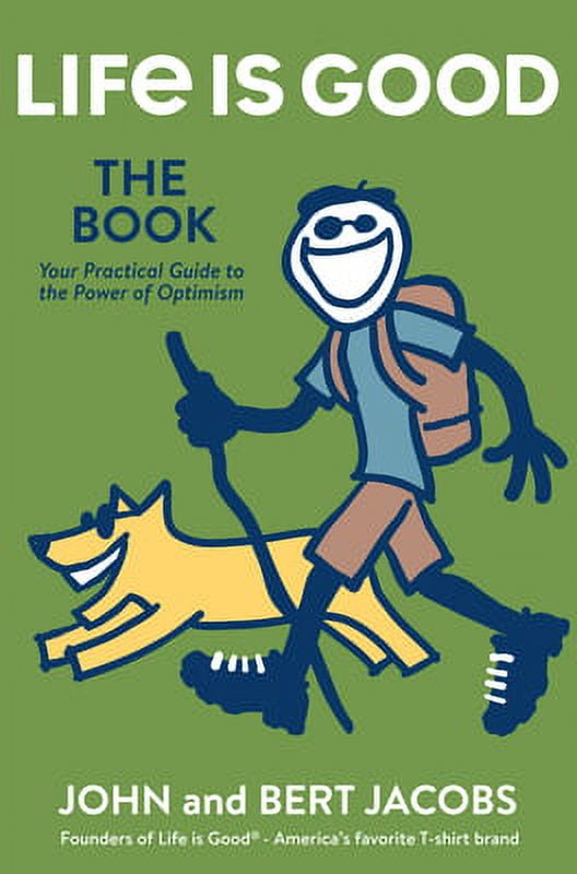 Pre-Owned Life Is Good: The Book by Bert Jacobs (Hardcover), Health ...