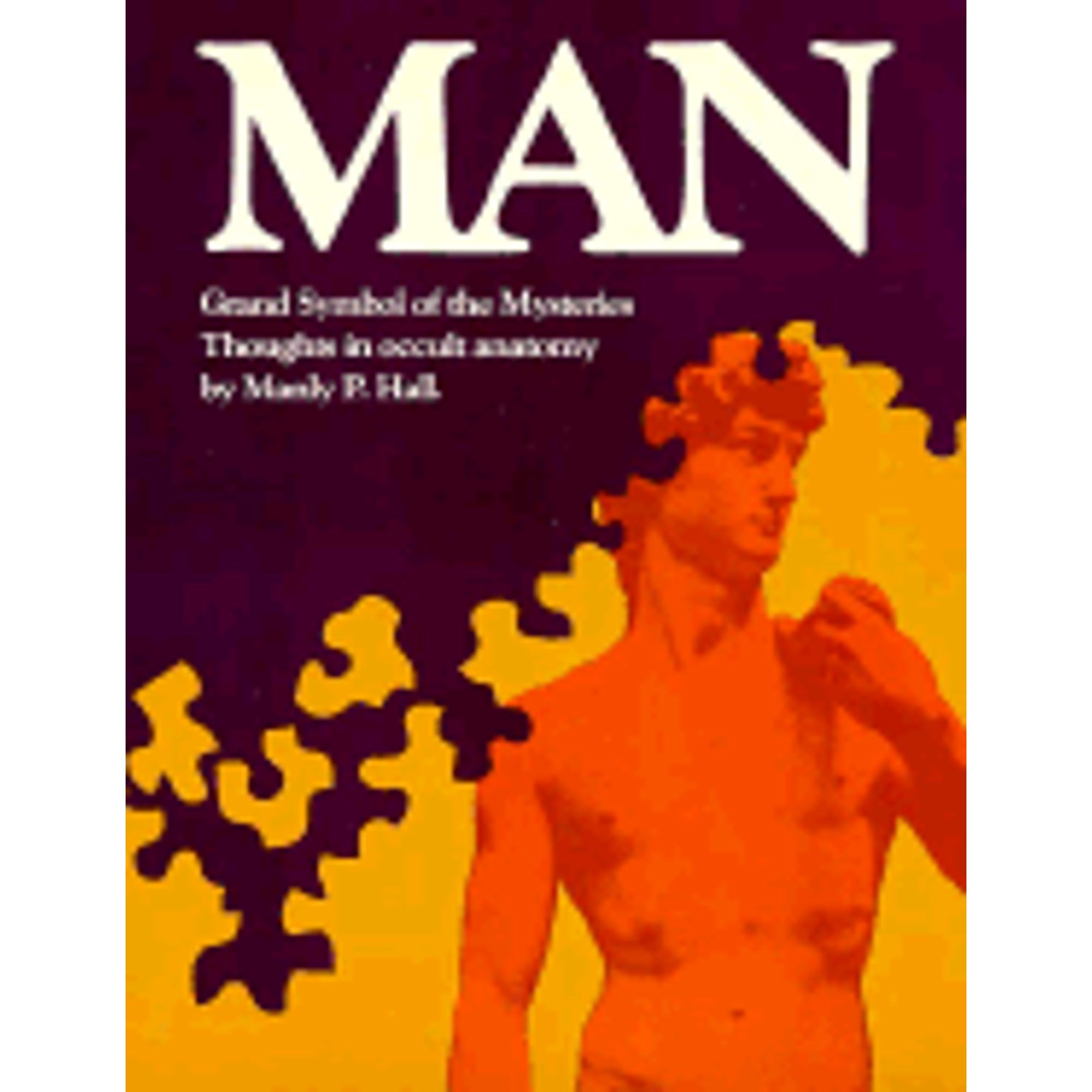Pre-Owned Man: The Grand Symbol of the Mysteries (Paperback) by Manly P Hall - Walmart.com