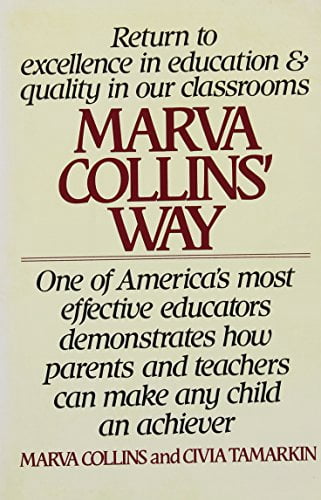 Pre-Owned Marva Collins Way P (Paperback) 0874773105 9780874773101 ...