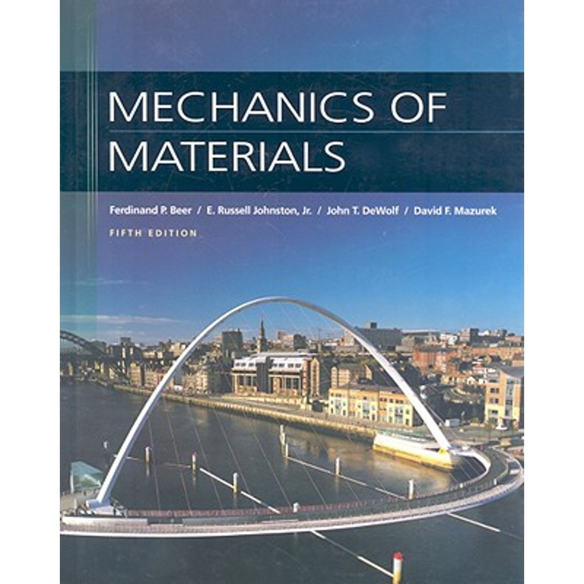 Pre-Owned Mechanics of Materials (Hardcover) by Ferdinand Pierre Beer, Jr Johnston, John T ...