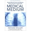Medical Medium: Secrets Behind Chronic and Mystery Illness and How to ...