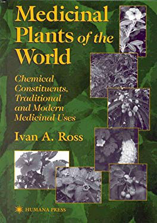 Pre-Owned Medicinal Plants of the World : Chemical Constituents ...