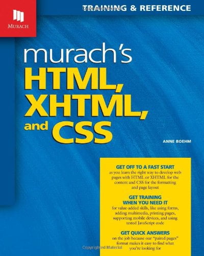 Pre-Owned Murach's HTML, XHTML, and CSS: Training & Reference (Paperback) 189077457X ...