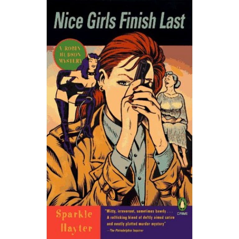 Nice Girls Finish Last