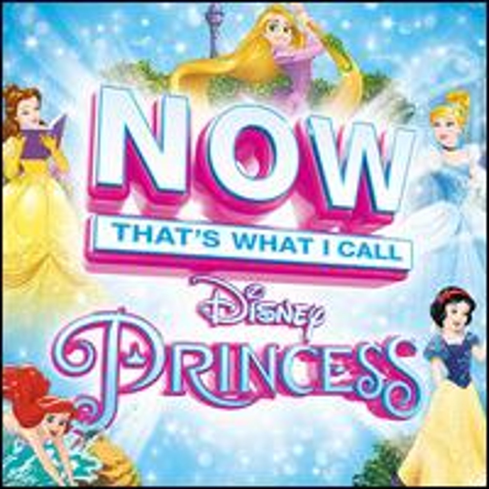 Pre-Owned Now That's What I Call Disney Princess (CD 0889853687626) by ...