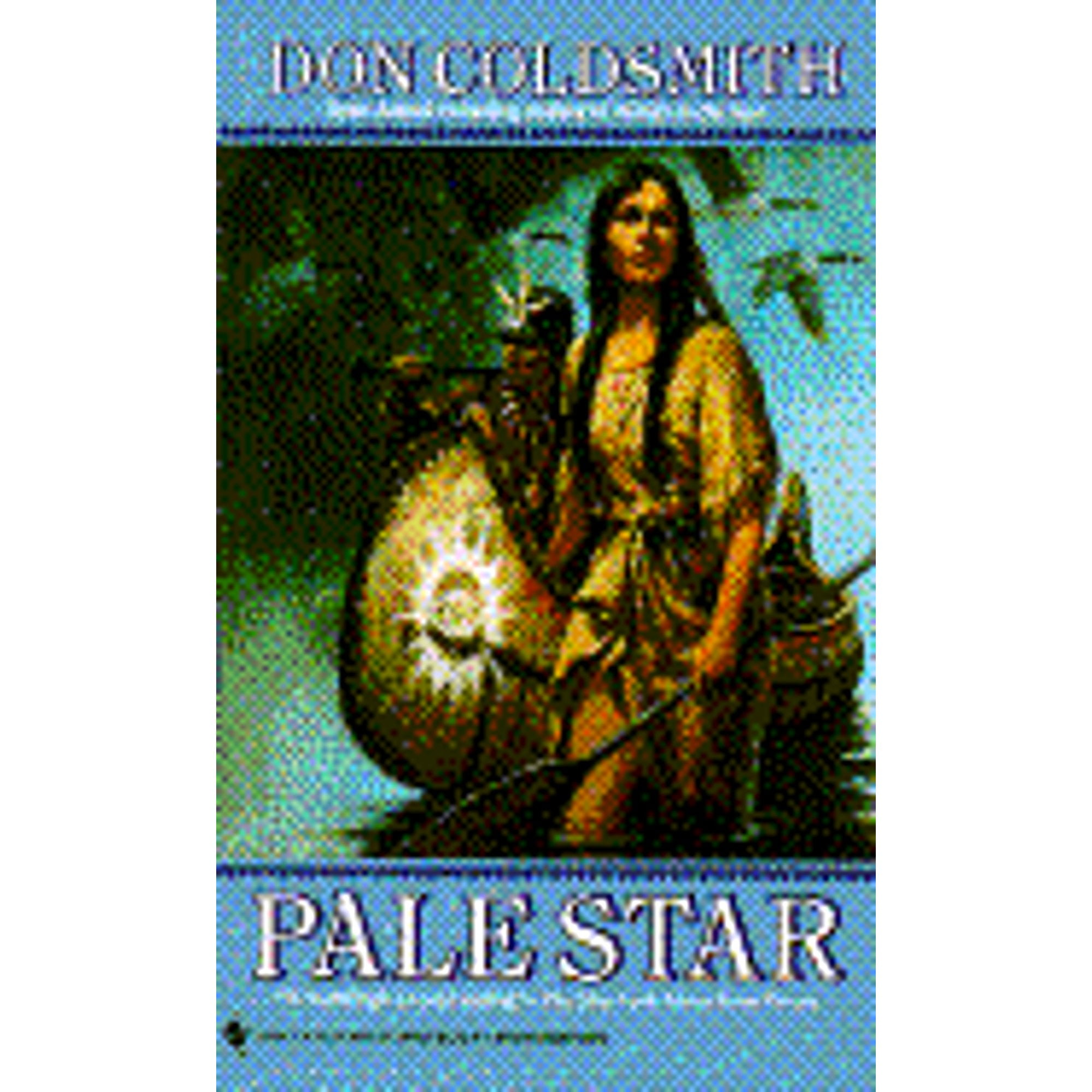 Pre-Owned Pale Star (Paperback 9780553276046) by Don Coldsmith ...